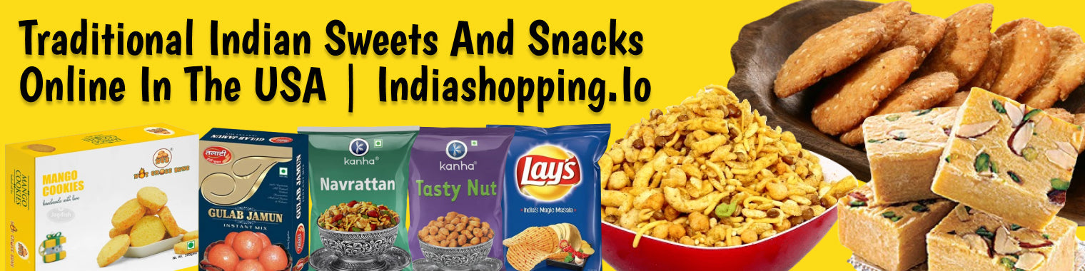 Traditional Indian Sweets and Snacks Online in the USA | Indiashopping